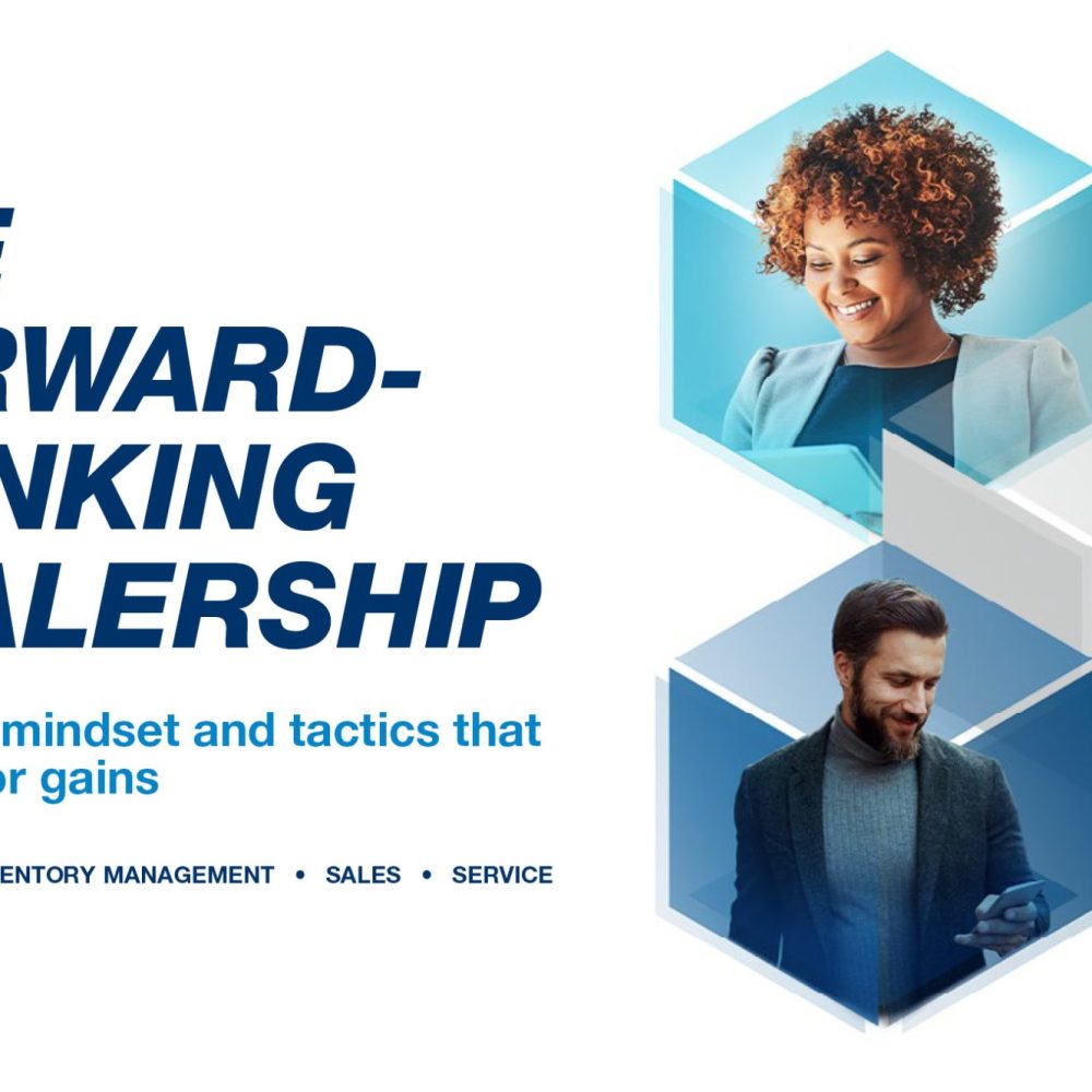 The Forward-Thinking Dealership - Cox Automotive